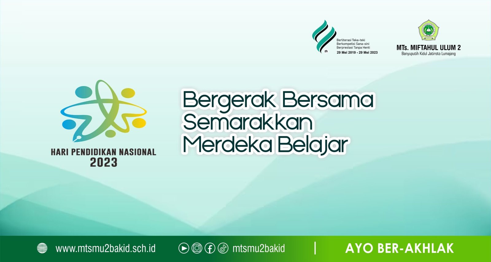 Bergerak Bersama Semarakkan Merdeka Belajar (Memperingati Hari Pendidikan Nasional 2023) - MTs ...