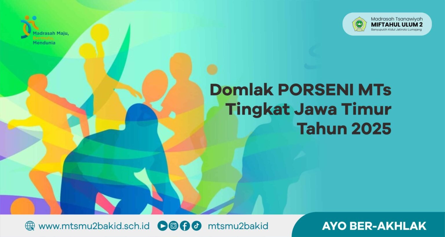 Juknis PORSENI MTs Tingkat Jawa Timur Tahun 2025 - MTs. Miftahul Ulum 2